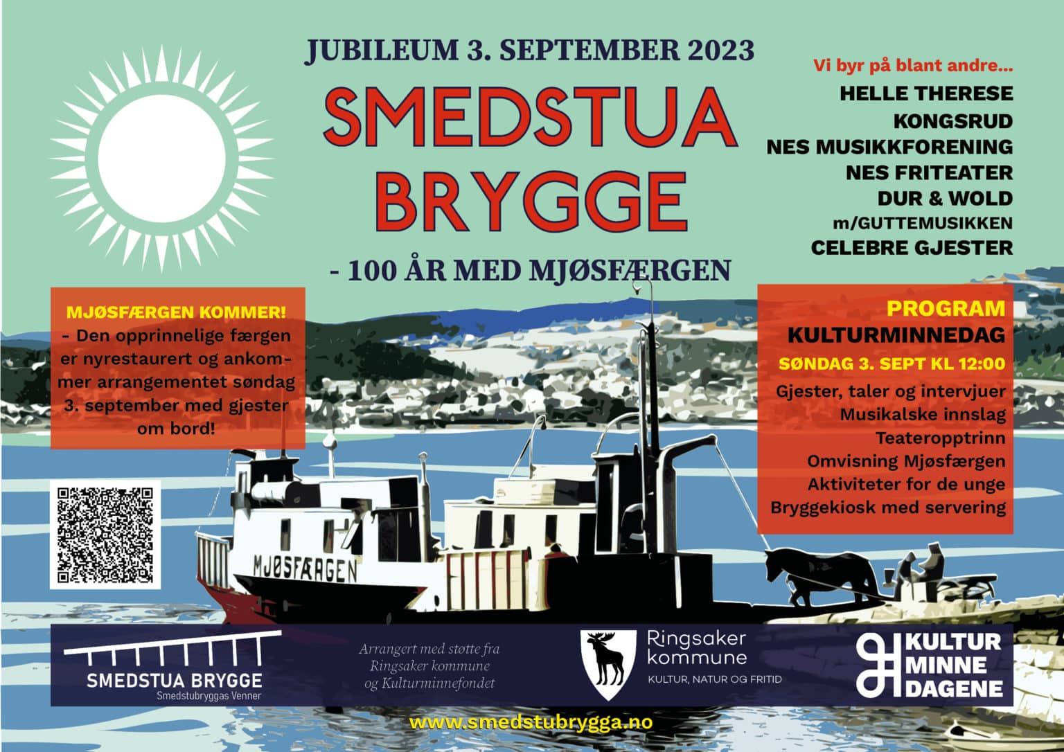 SMEDSTUA BRYGGE - 100 ÅR MED MJØSFÆRGEN - Kulturminnedagene