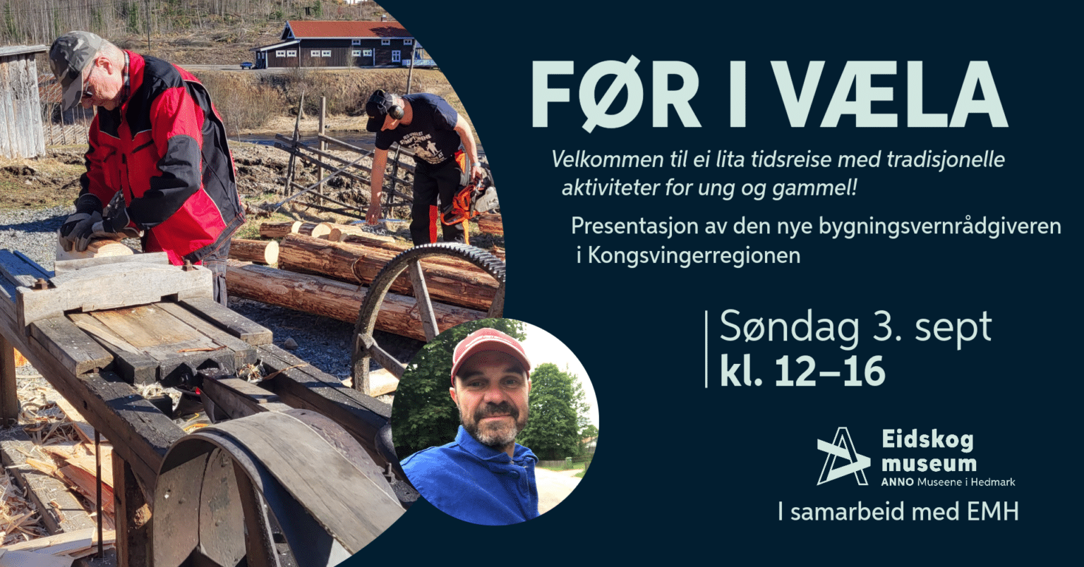 Før i væla - Kulturminnedagene